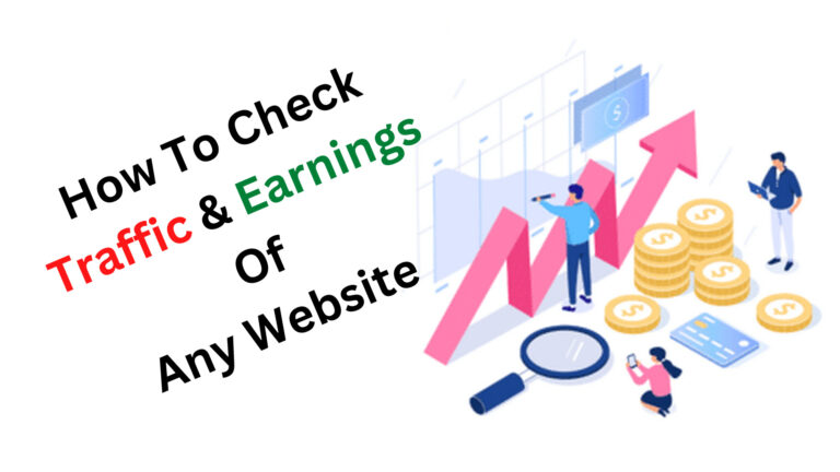 How to Check Traffic and Earnings of Any Website | eInfoDesk